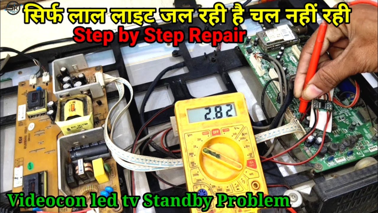 Videocon Led Standby Problem Solution | led tv red light only s.k Electronic's work - YouTube