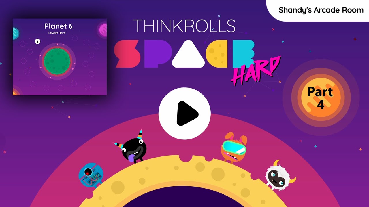 THINKROLLS Space: Planet 6, Pt. 4 - Gameplay ALL LEVELS on Hard ...