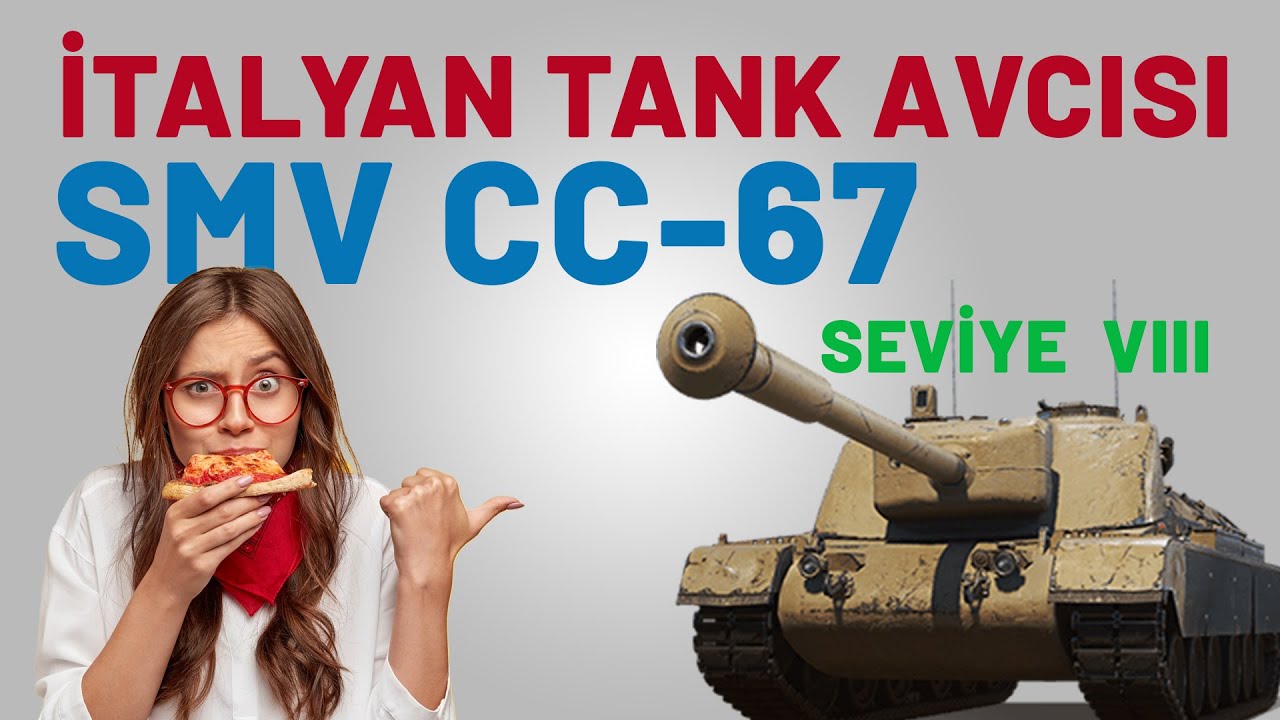 World of Tanks - İtalyan tank avcısı - SMV CC 67 - inceleme - YouTube