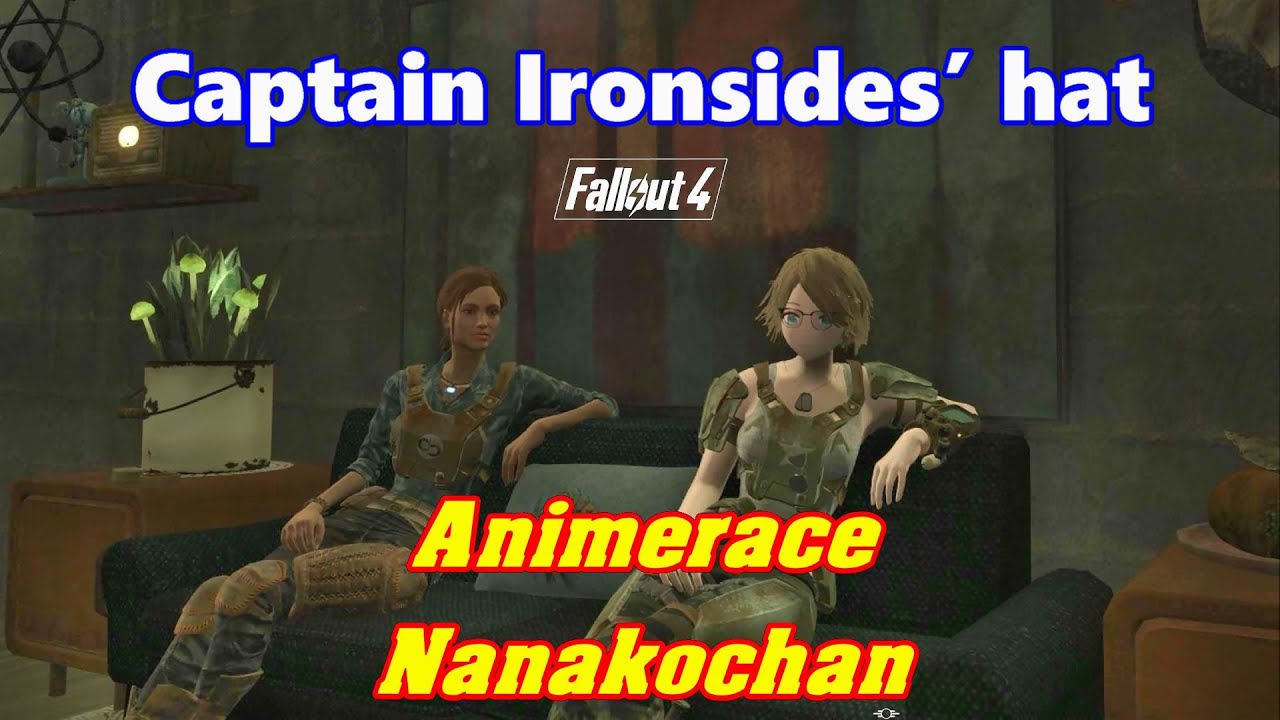 Fallout4 AnimeRace Nanakochan Captain Ironsides’ hat, Heather's Bunker ...