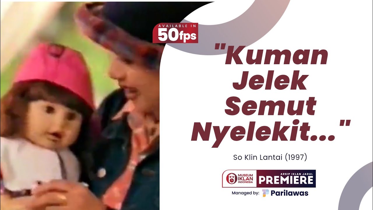 Iklan So Klin Lantai - Kuman Jelek Semut Nyelekit ft. Ria Enes & Boneka ...