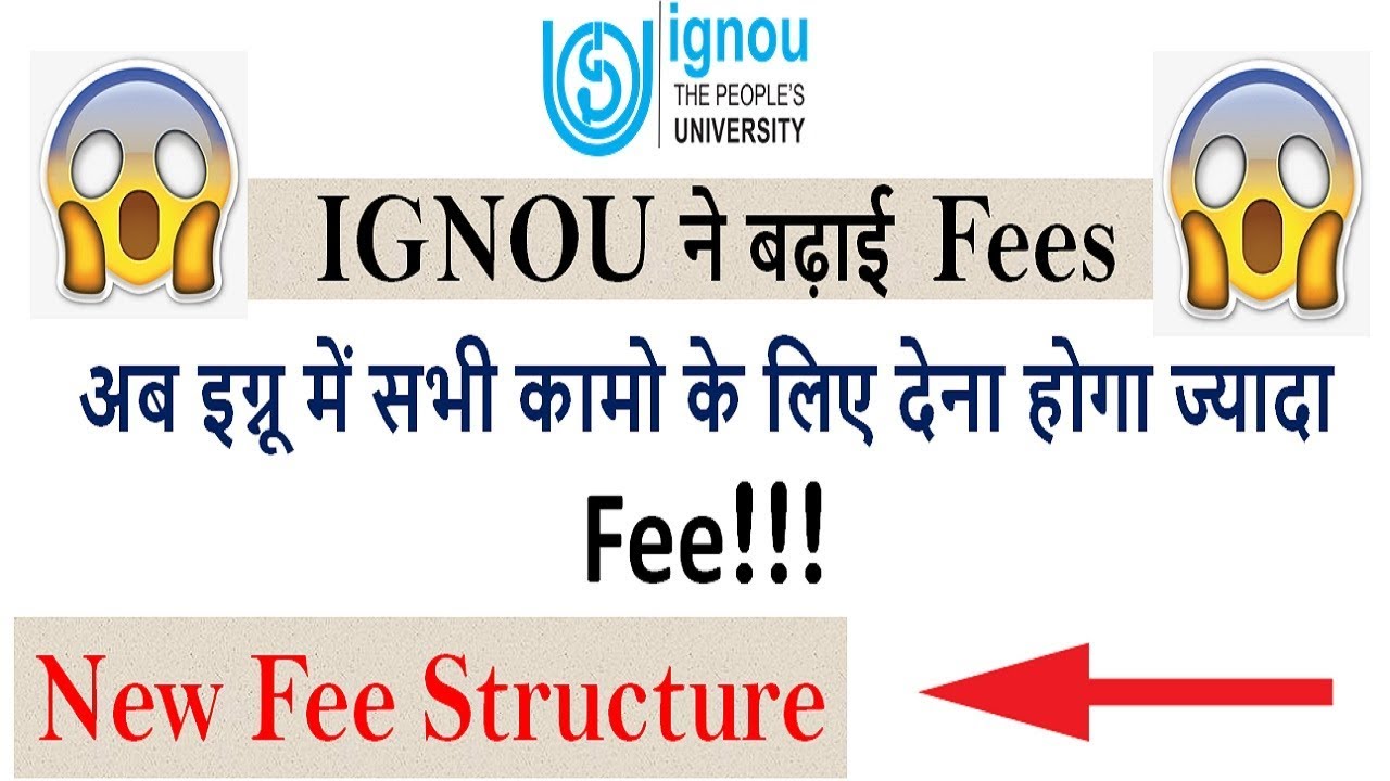 IGNOU New Fee Structure For All Services For All Courses And Programme ignou-new-fee-structure-for-all-services-for-all-courses-and-programme