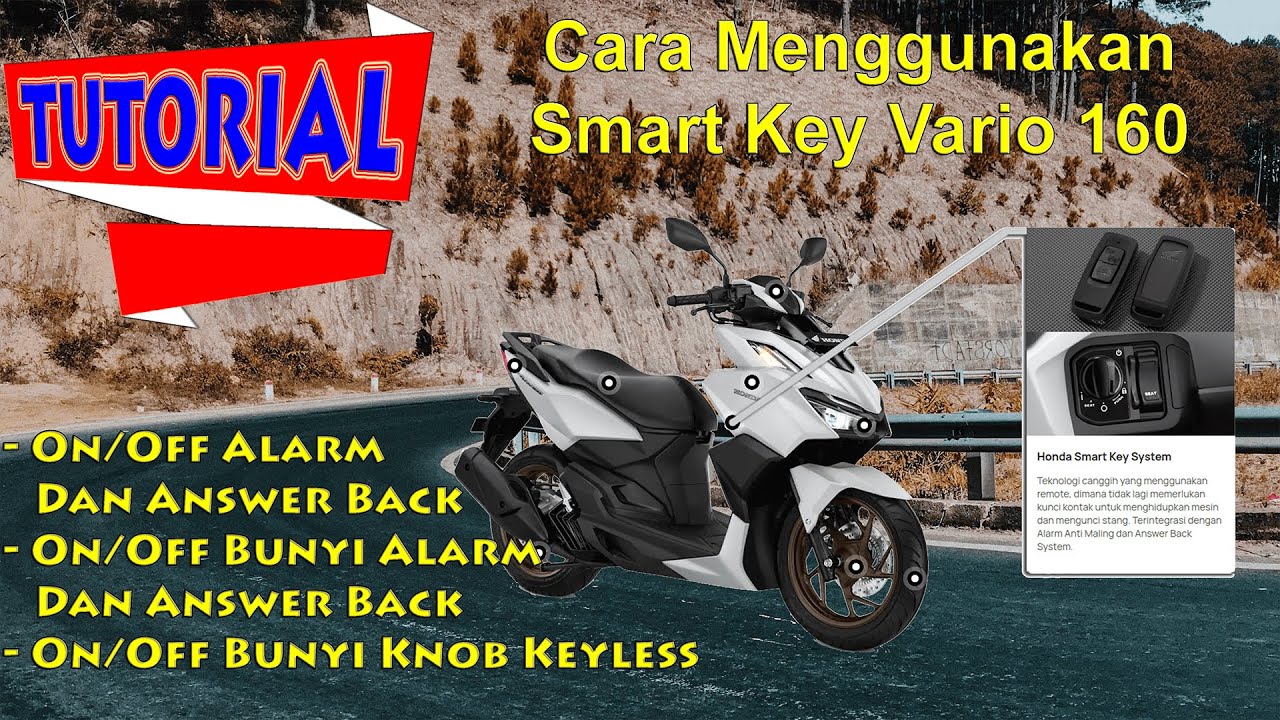 Cara Menggunakan Smart Key Honda Vario 160 2022 (Keyless) - YouTube