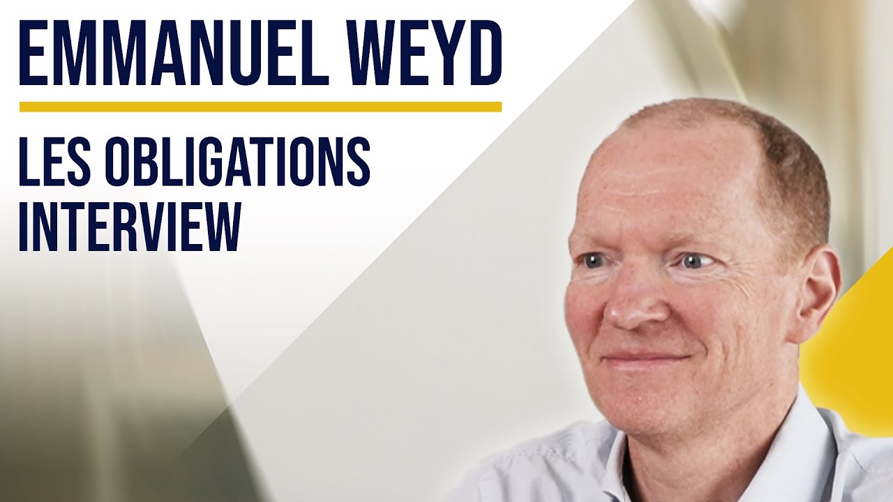 Guide sur l'Investissement en Obligations avec Emmanuel Weyd, CIO et ...