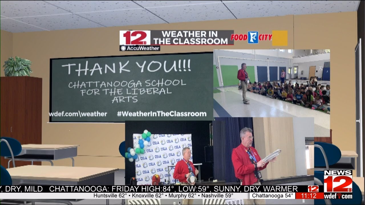 Weather In The Classroom - Chattanooga School for the Liberal Arts ...