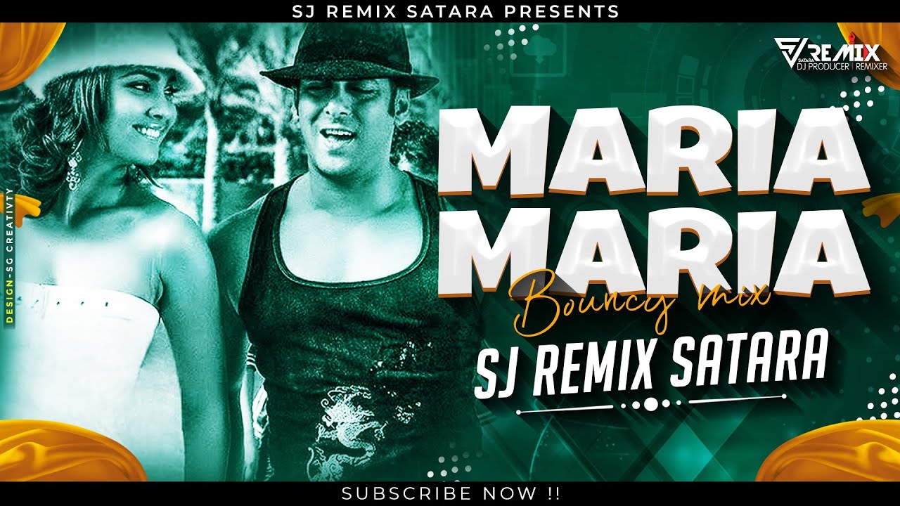 Maria Maria | Bounce Mix | Sj Remix | Salman Khan | Lara Dutta - YouTube