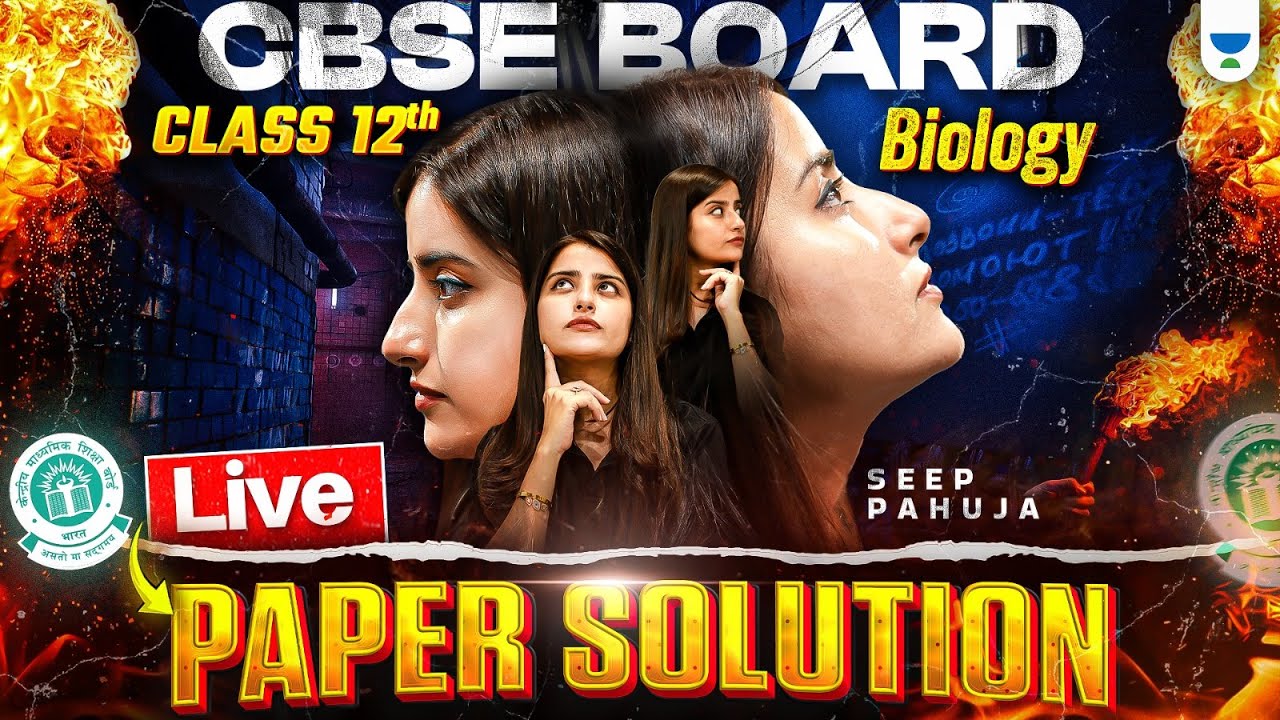 🔥Class 12th Biology Board Exam 2025 🔥 LIVE Paper Discussion & Answer Key | Seep Pahuja # ...