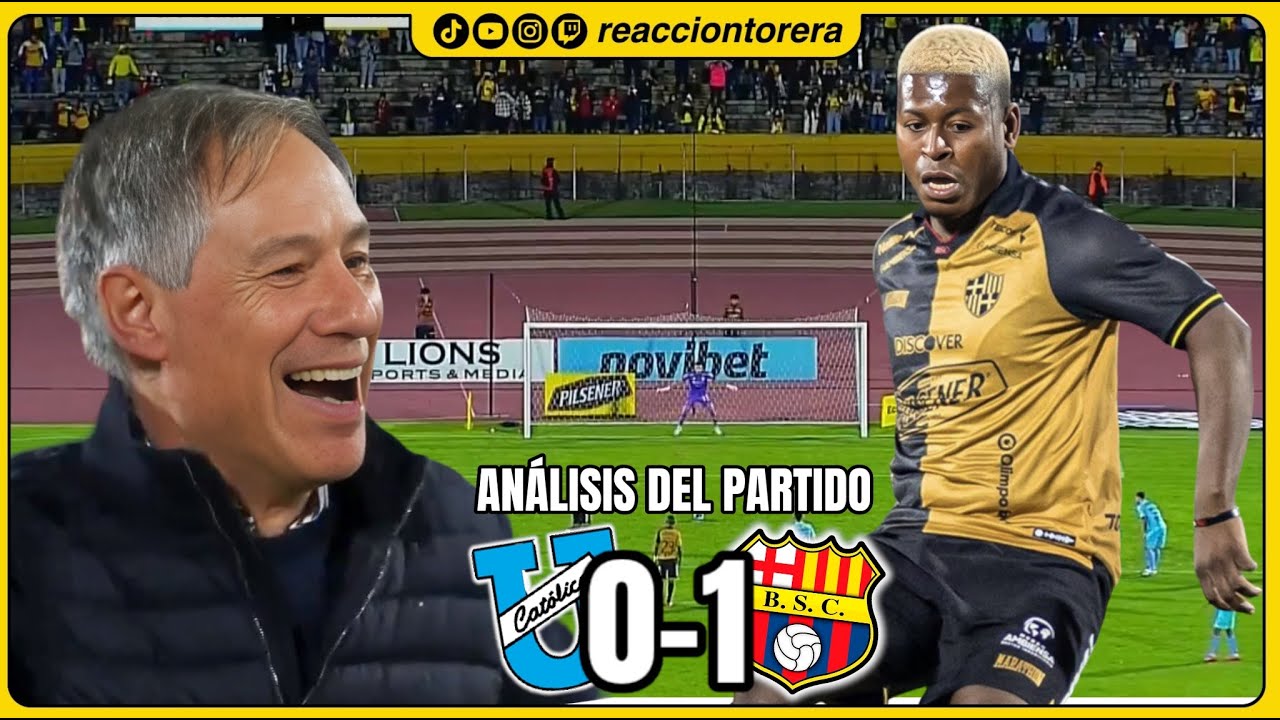 U CATÓLICA 0-1 BARCELONA SC | ANÁLISIS DEL PARTIDO ⚽️🎙 | LIGA PRO ...