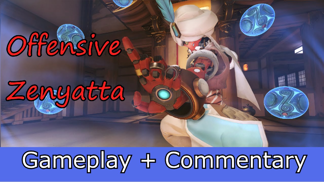 Offensive Zenyatta?! Overwatch (720 HD 60 FPS): Zenyatta Live Gameplay ...