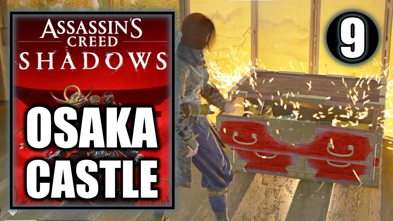 Assassin's Creed Shadows - Osaka Castle - Walkthrough Part 9 - YouTube