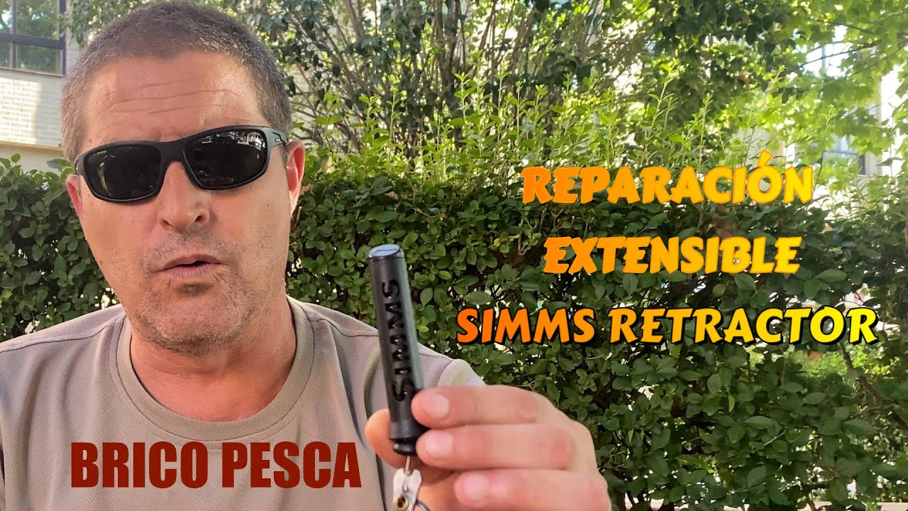 Pesca. SIMMS RETRACTOR. Cómo reparar el extensible SIMMS Retractor. Fly ...