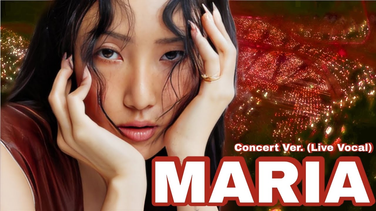 Maria Hwasa (Concert Ver. (Live Vocal)) - YouTube