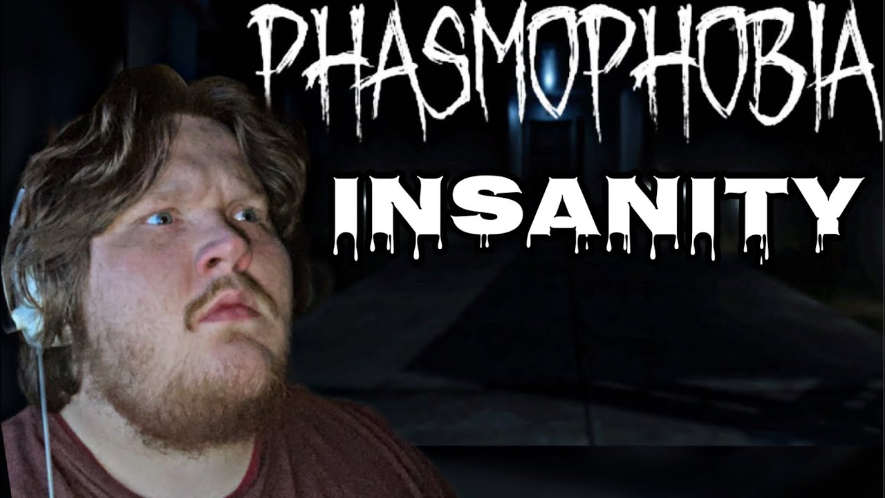 OUR FIRST TIME PLAYING INSANITY (Phasmophobia) - YouTube
