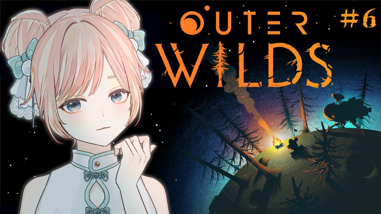【Outer Wilds #6】エンディング回収の巻【野々熊びこり/Vtuber】 - YouTube