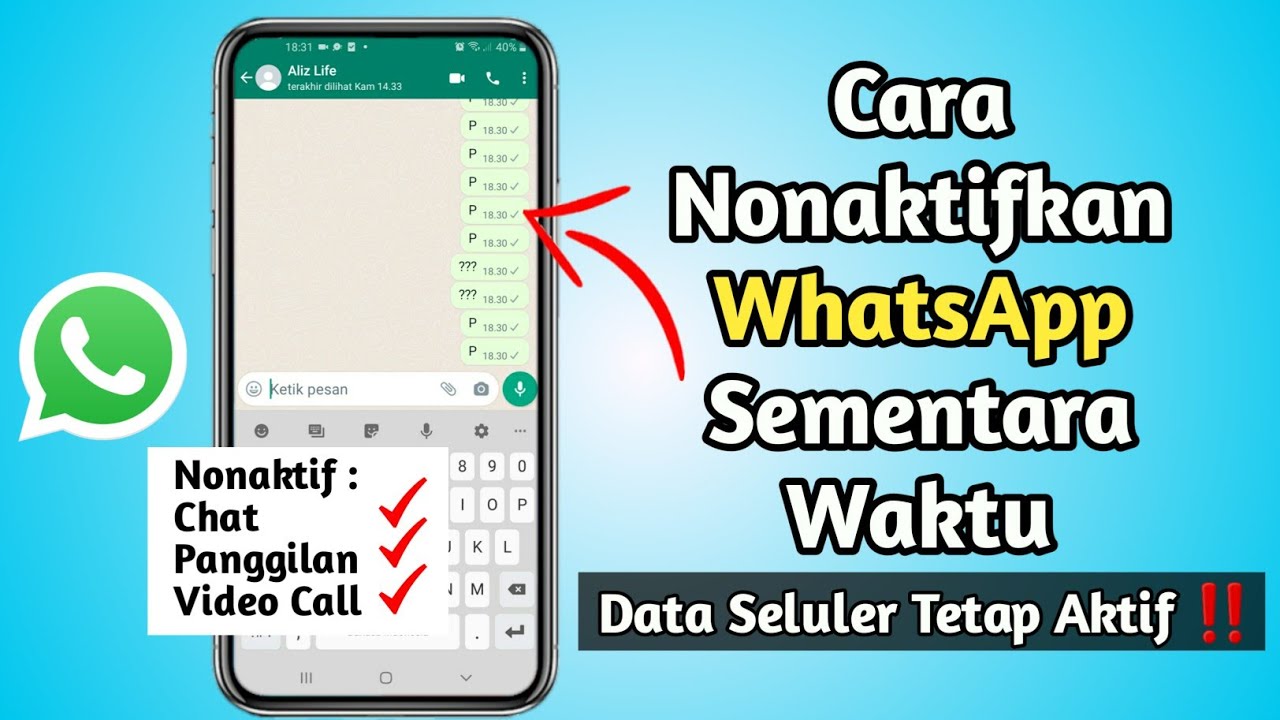 Cara Nonaktifkan Whatsapp Tanpa Matikan Data Seluler - YouTube