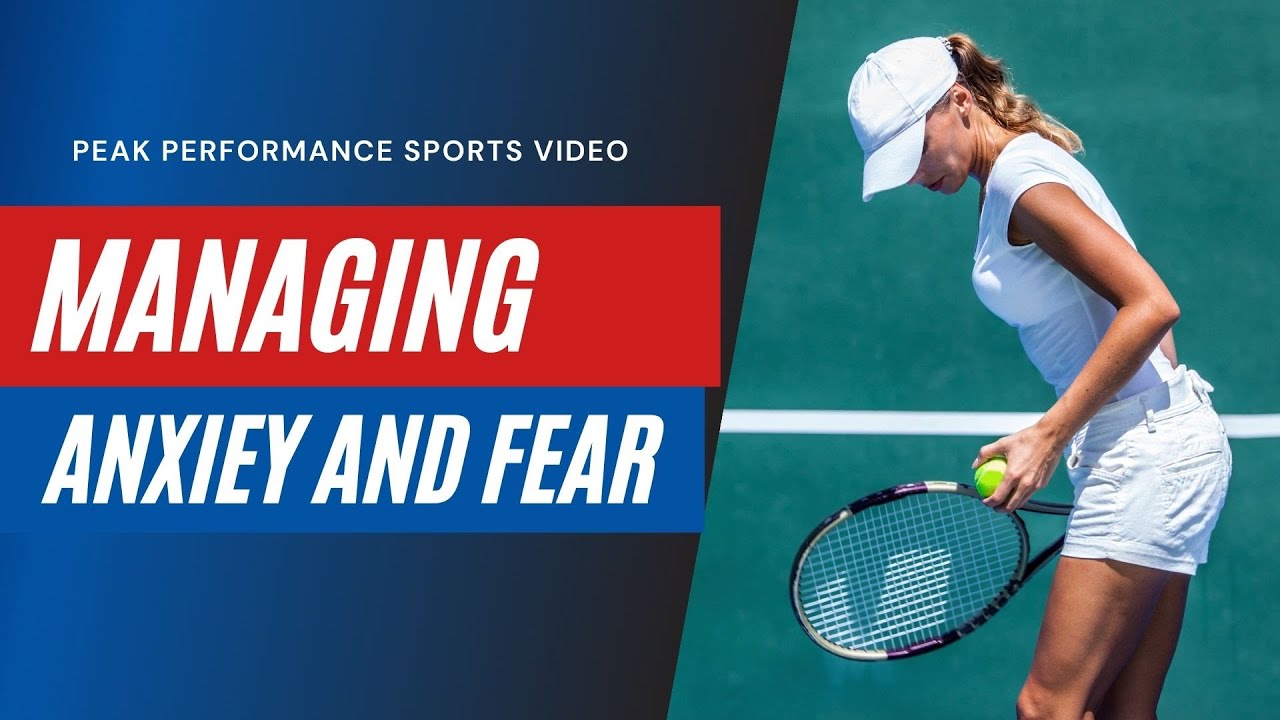 Managing Anxiety and Fear Before Competition: The Sports Psychology ...