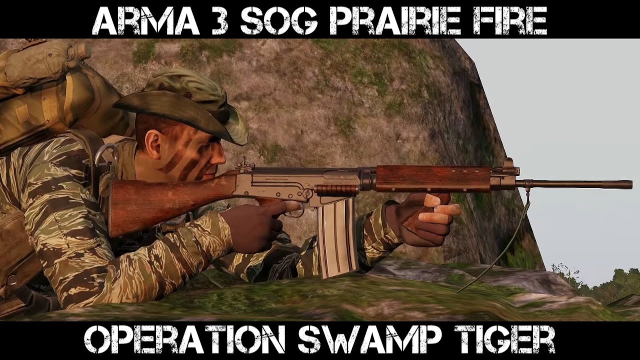 ARMA 3 SOG Prairie Fire Gameplay - Operation Swamp Tiger - YouTube