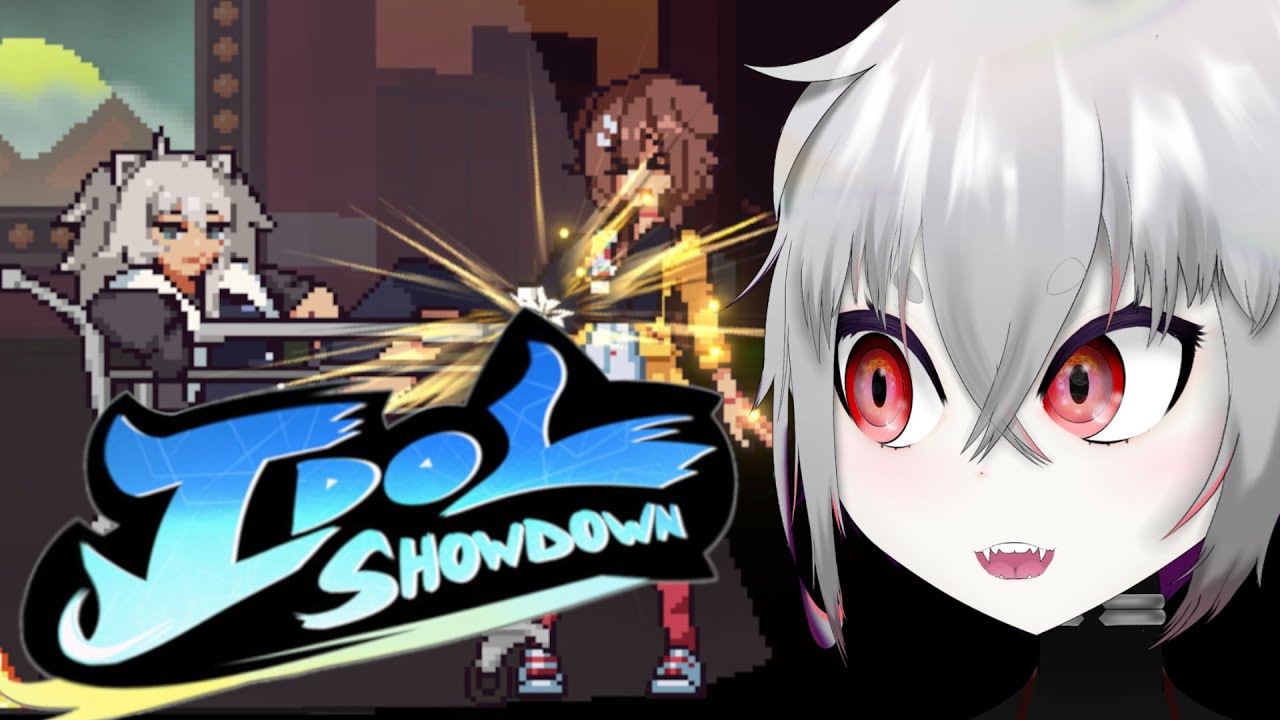 [Idol Showdown] VTUBER FIGHTING GAME!?!? (Stream almost Everyday Until ...