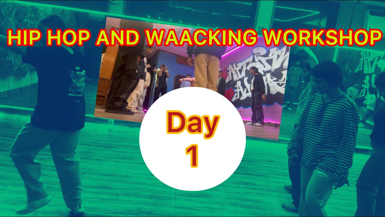 HIP HOP AND WAACKING WORKSHOP (DAY 1) in NRITYASHALA DANCE ACADEMY ...