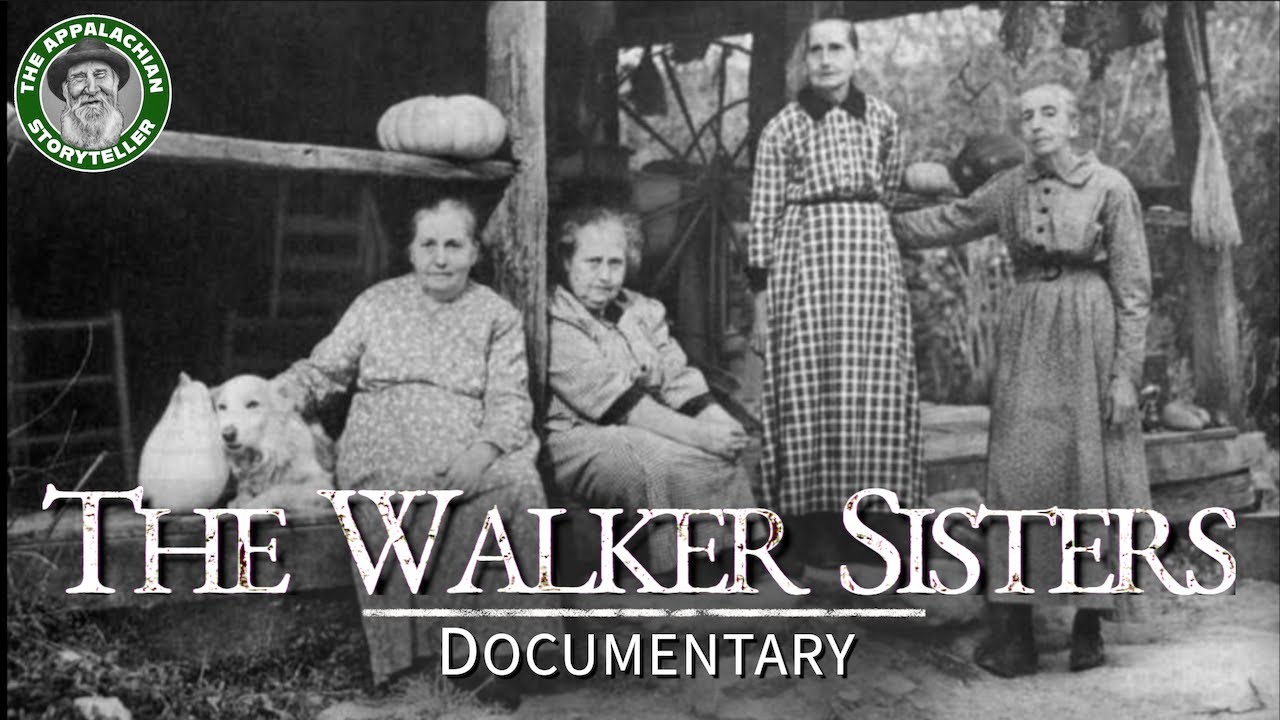 The Walker Sisters Documentary - YouTube
