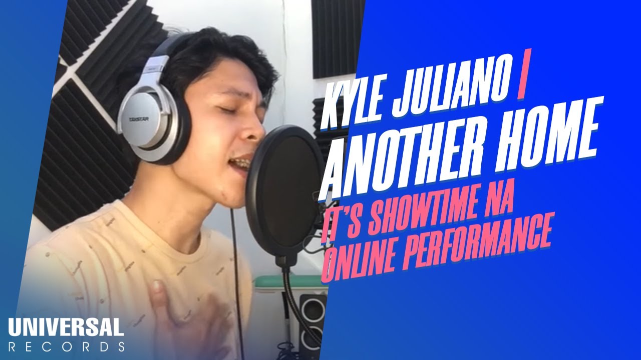 Kyle Juliano - Another Home (It's Showtime Na Online Performance) - YouTube