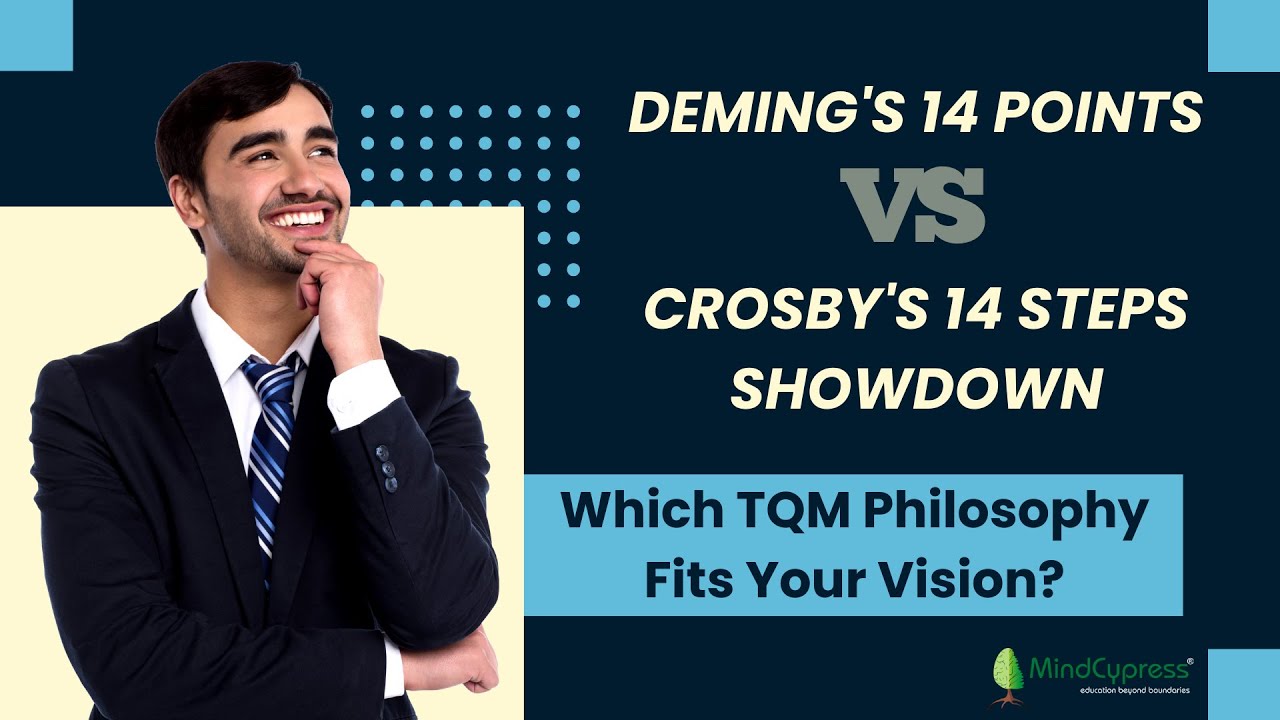 Deming's 14 Points vs. Crosby's 14 Steps Showdown | Which TQM ...