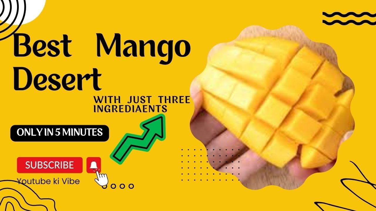 Mango Safole Recipe | Just 3 Ingredients| Ready in 5 min | Easy recipe ...