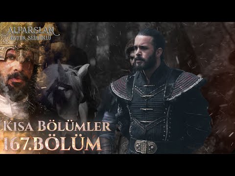 Alparslan: Büyük Selçuklu (Kısa bölümler) 167. Bölüm