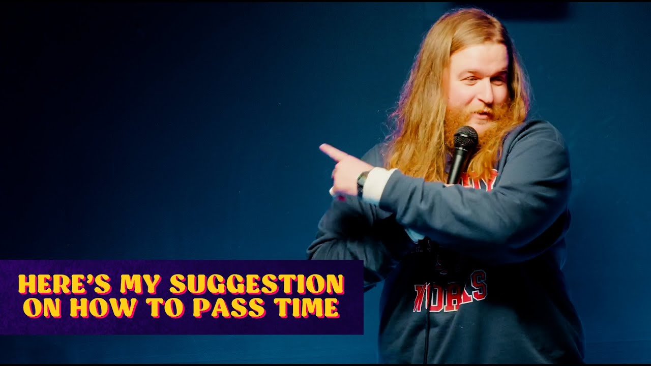 Here's My Suggestion on How to Pass Time | Chris Higgins - YouTube