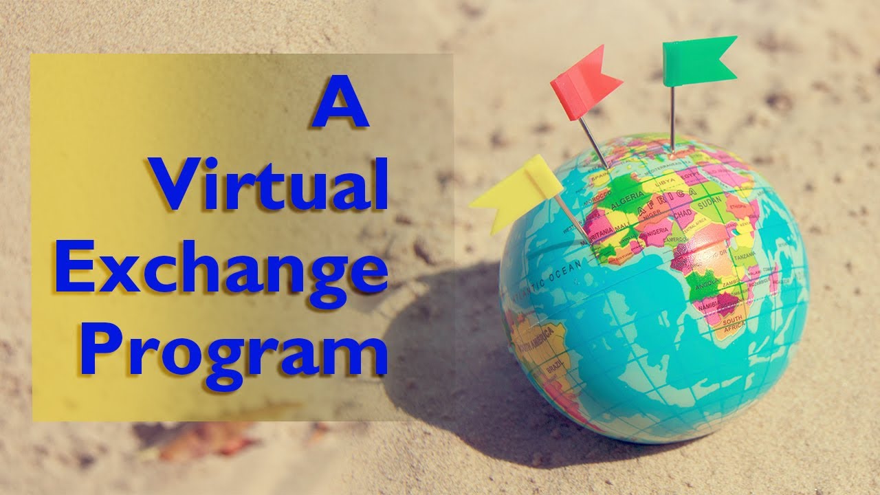 A Virtual Exchange Program - YouTube