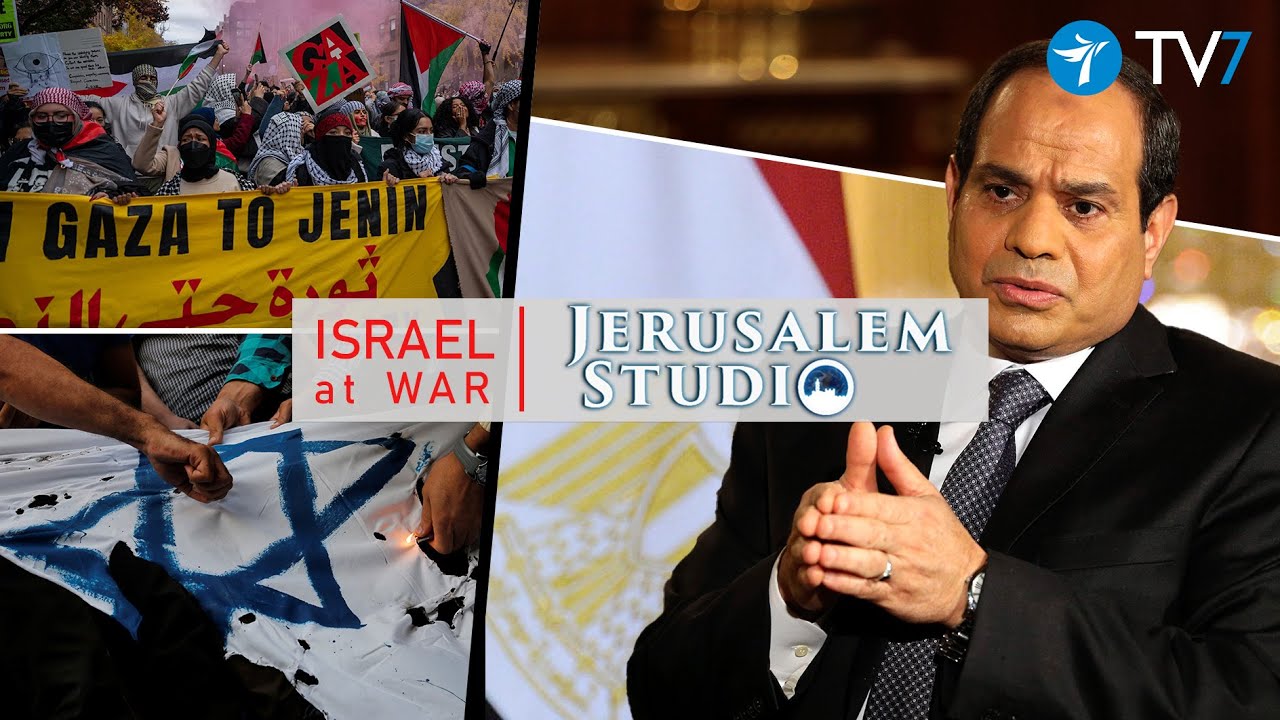 Egypt, challenge or crisis, Israel at War – Jerusalem Studio 847 - YouTube