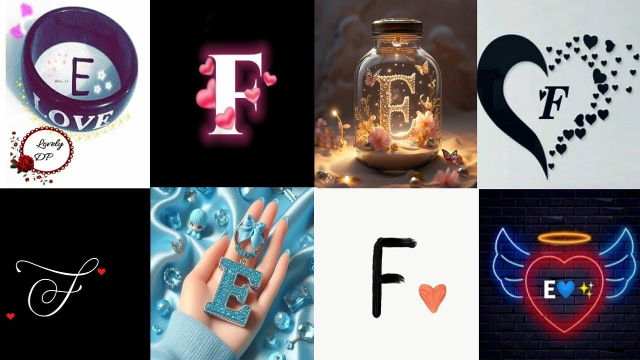 E and F Name Dp/Pic |E Letter Whatsapp Dp Pic|F Alphabet Words |E,F ...