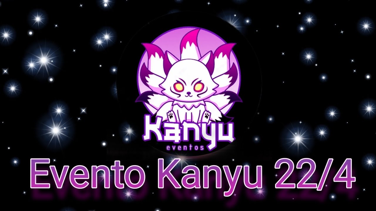 Evento Kanyu 22/4 - YouTube