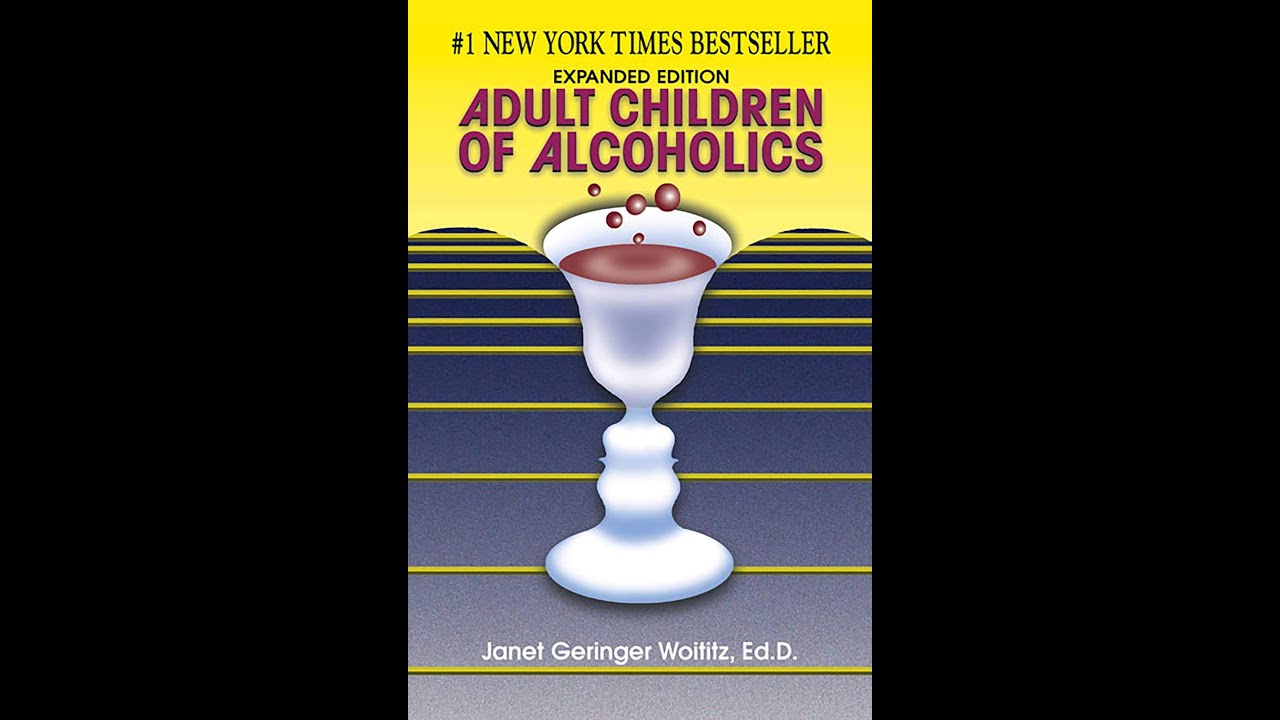 Adult Children of Alcoholics - Book Review - YouTube