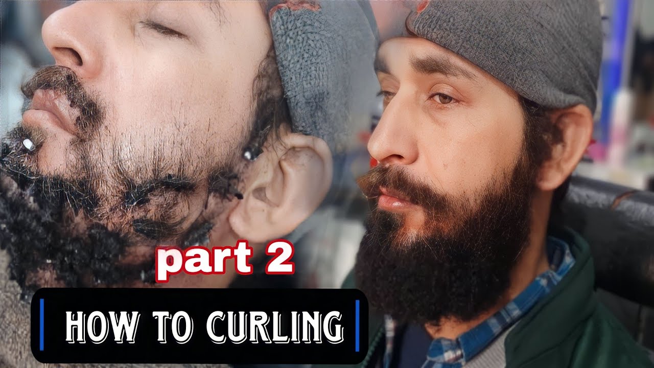 Beard Curling Ki Patti Kaise Kholte Hain ! Beard Curly Setting ! Part 2 ...