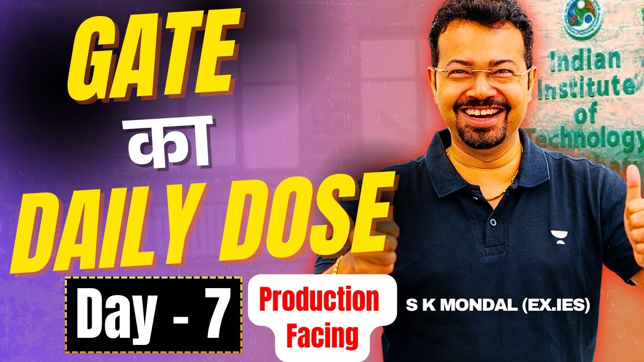 GATE 2026 | Day 7 | 1 Question a Day 🚀 | Master GATE Concepts & Score 70+ Marks | S K Mondal Sir ...