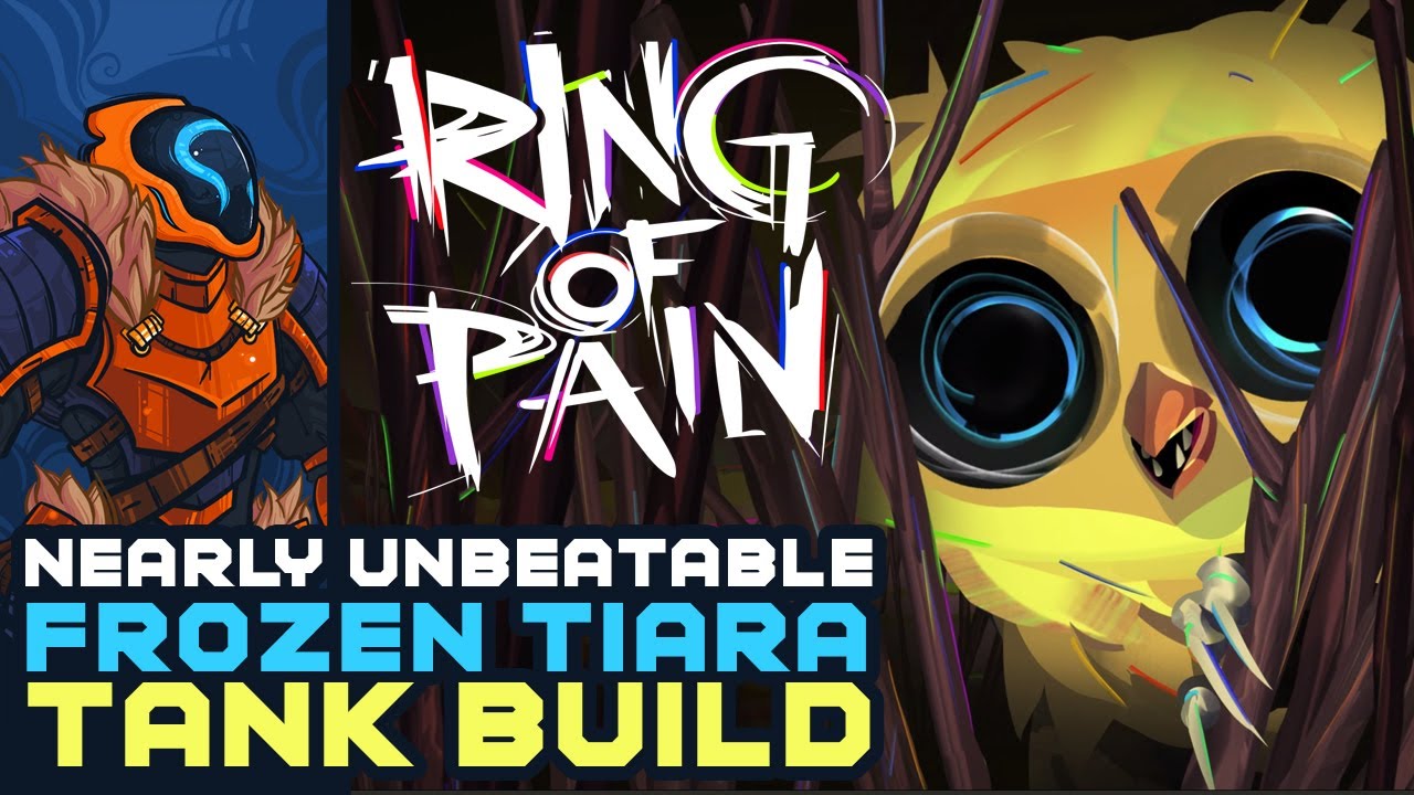 Nearly Unbeatable Frozen Tiara Tank Build! - Ring Of Pain - YouTube