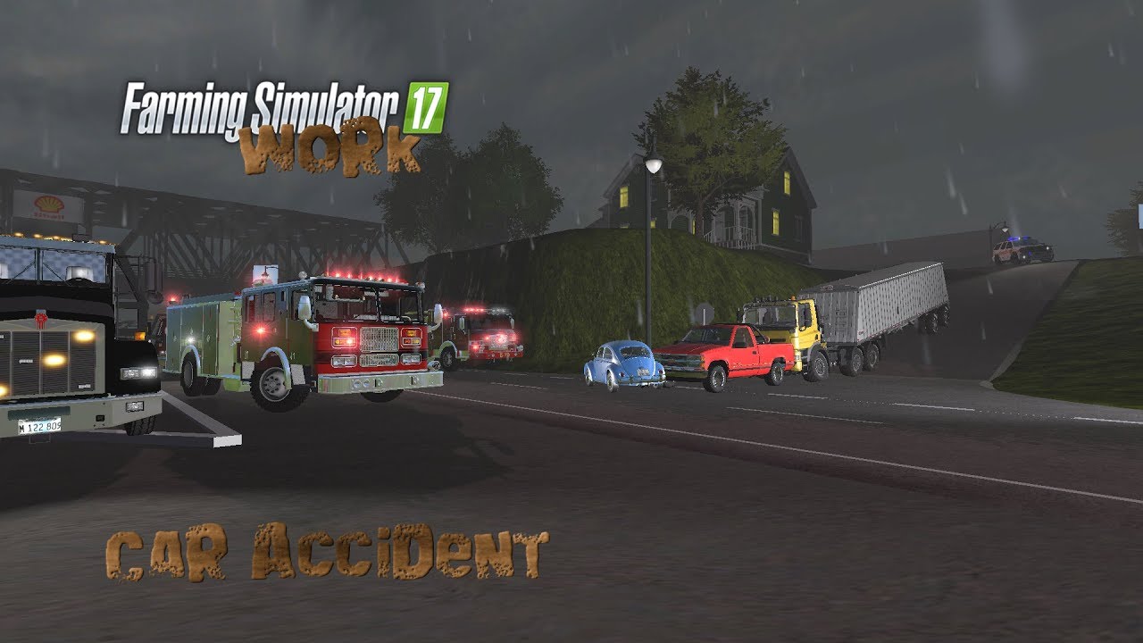 Farming Simulator 17 Work Car Accident - YouTube
