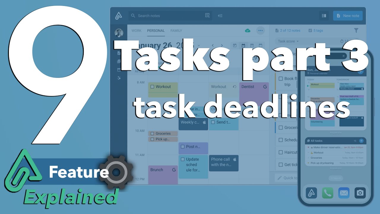Amplenote Explained 9: Task deadlines - YouTube