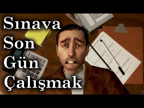 Sınava Son Gün Çalışmak