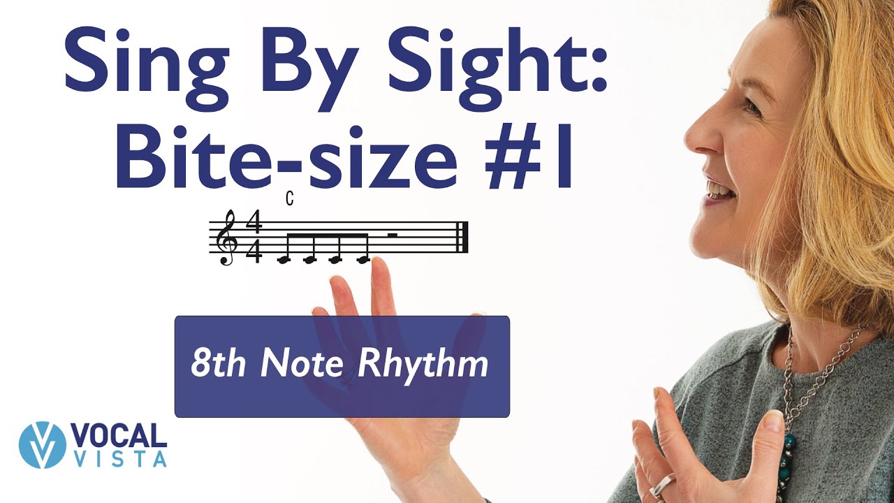 Sing By Sight Bite-size #1 ~ Eighth Note Rhythm - YouTube