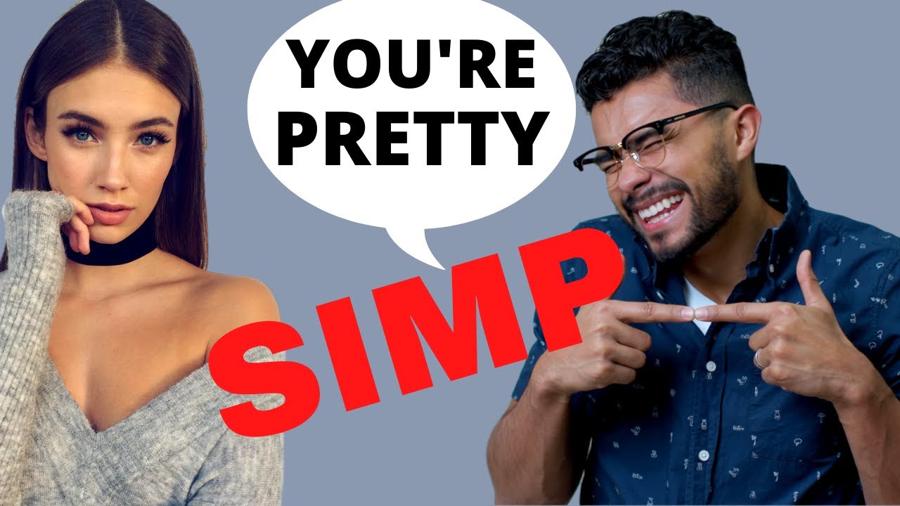 7 MISTAKES That Turns Guys Into SIMPS - YouTube
