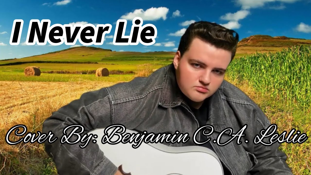 I Never Lie Zach Top Cover By Benjamin C.A. Leslie - YouTube