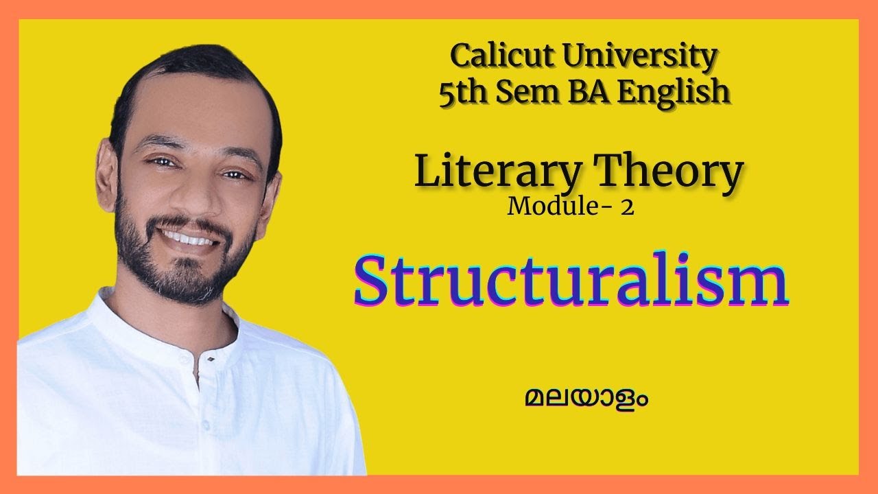 STRUCTURALISM |LITERARY THEORY |5th Sem BA English,Calicut Univeristy ...