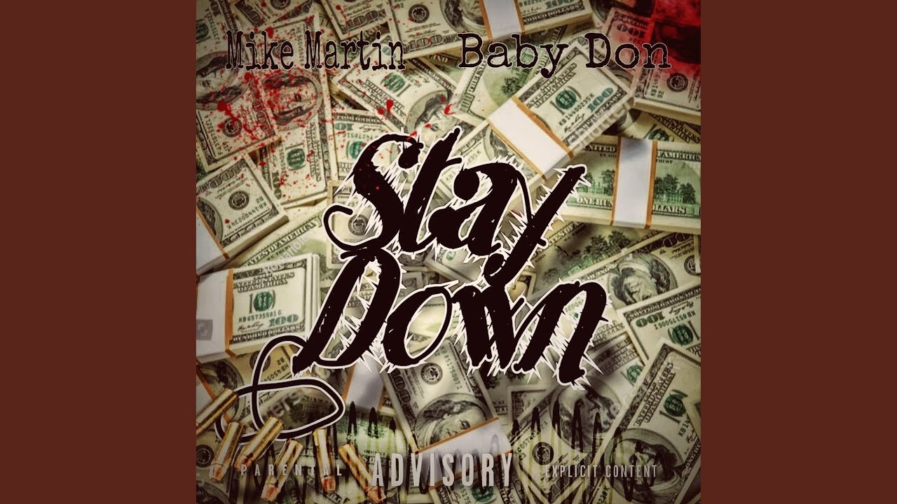 Stay Down (feat. Baby Don) - YouTube