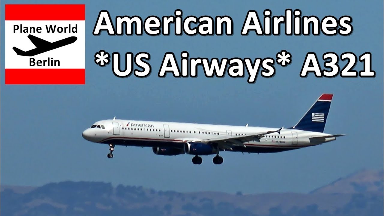 US Airways Livery on an American Airlines Airbus A321 in SFO - YouTube