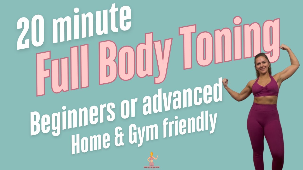 20 Minute Full Body Toning Workout | Beginner Friendly - YouTube