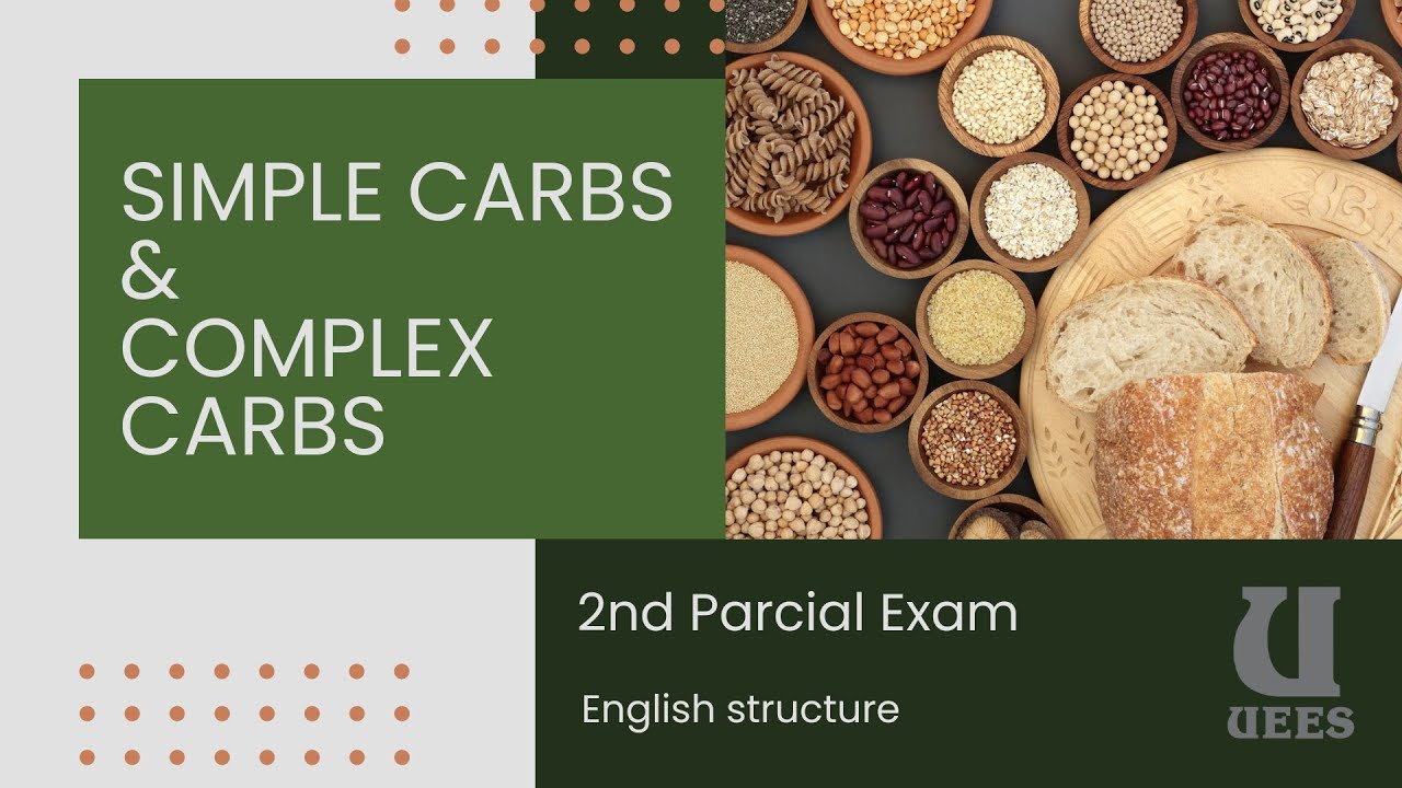 Types of Carbohydrates - English Final Project - YouTube