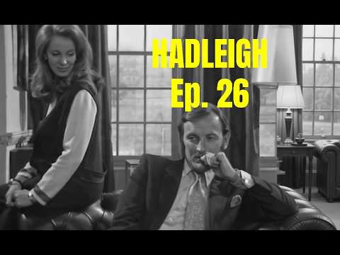 Hadleigh (1971) episode 26 | Whose Life Is It? | Starring Gerald Harper