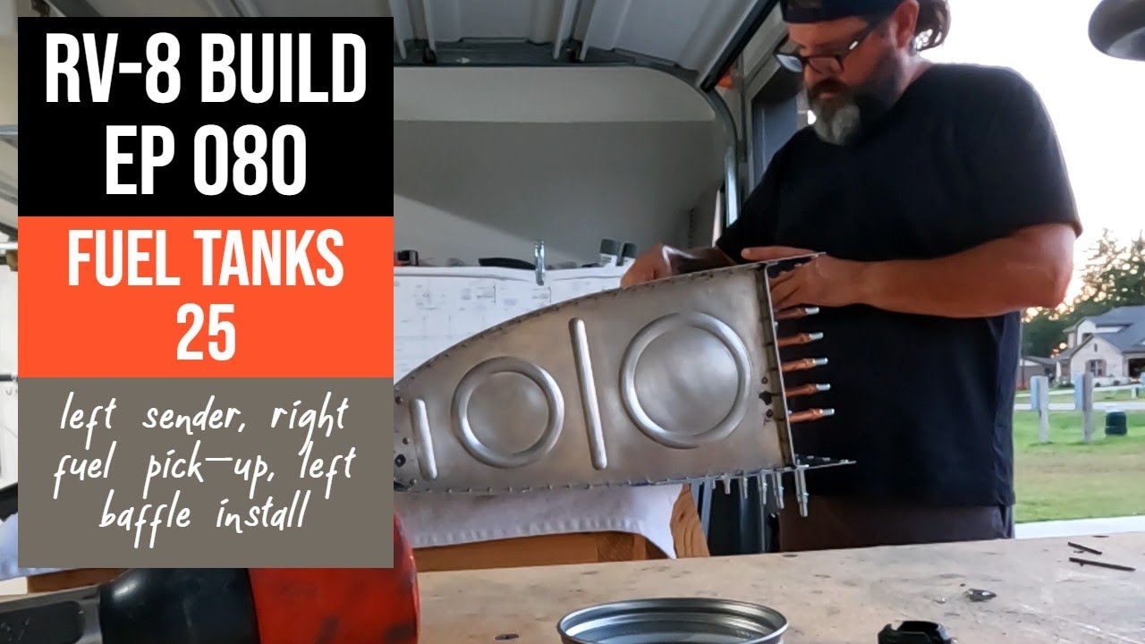 Van's RV-8 Build. Ep 080. Fuel Tanks 25 - YouTube